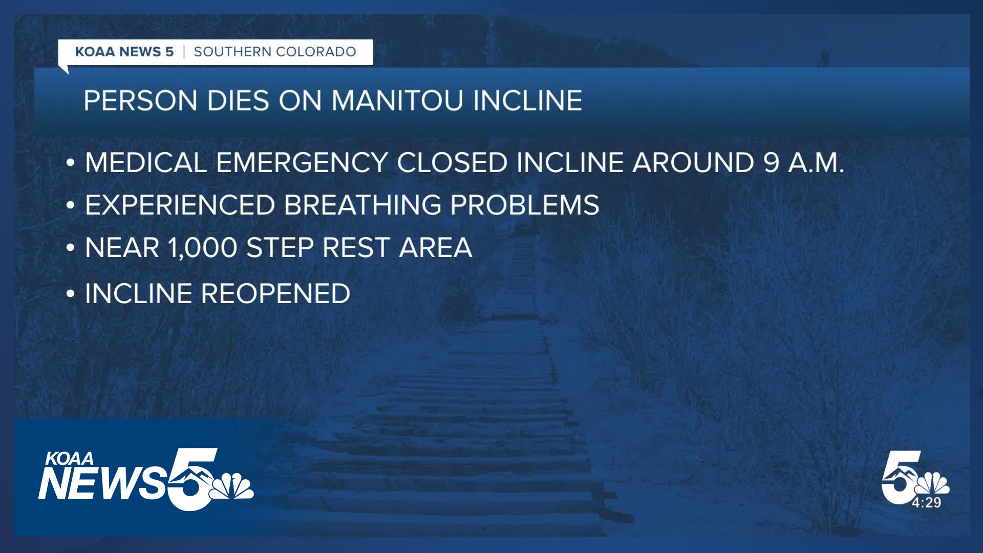 Manitou Incline reopens after visitor passes away from medical emergency